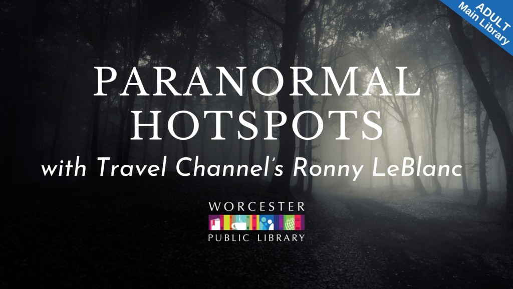 Paranormal Hotspots with Travel Channel's Ronny LeBlanc - Downtown ...