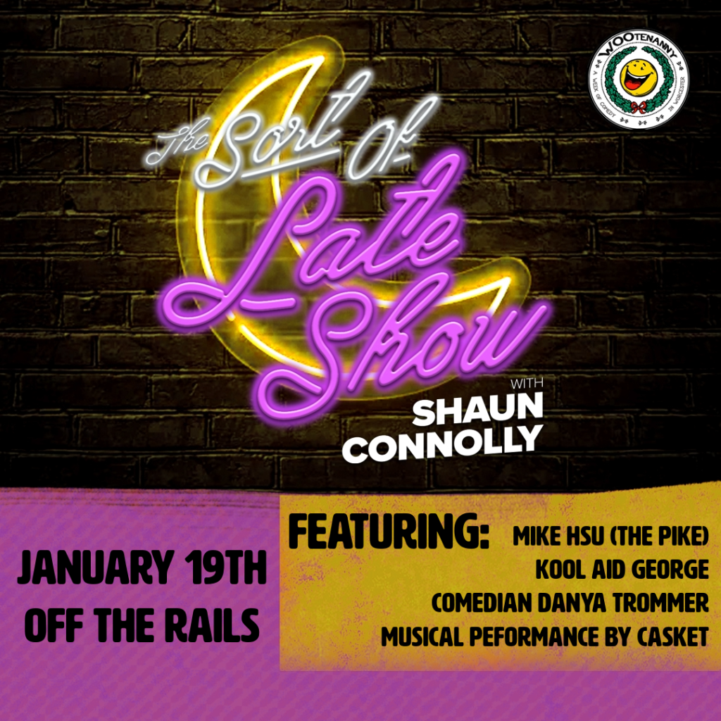 The Sort of Late Show with Shaun Connolly - Downtown Worcester