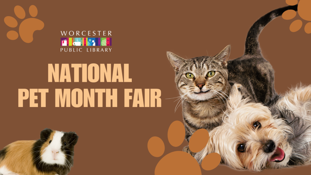 National Pet Month Fair - Downtown Worcester